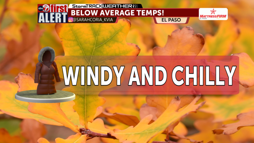 ABC-7 First Alert: Windy Monday with wind chill - KVIA