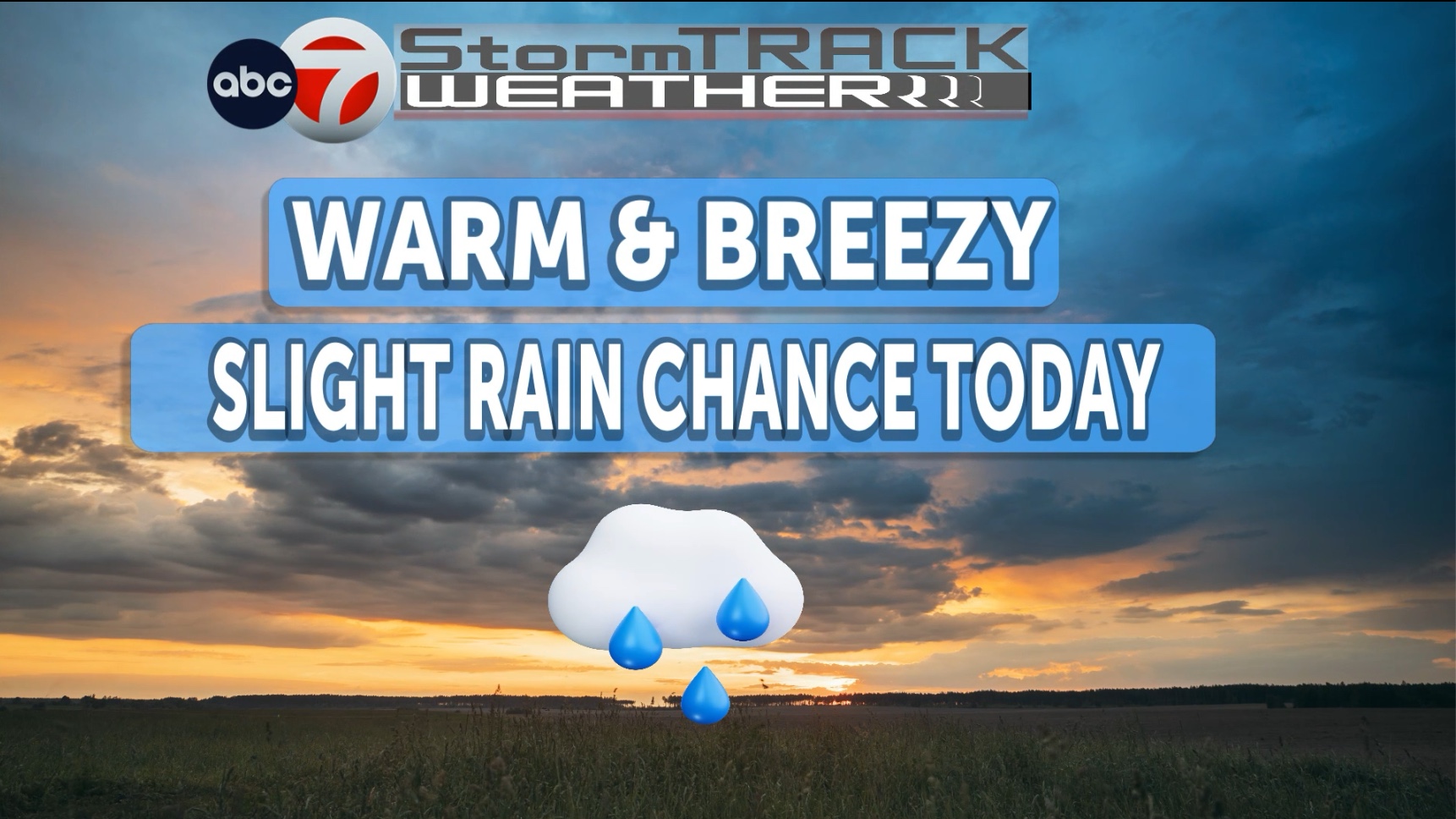 ABC-7 StormTrack Weather: Warm temps, weak rain chances - KVIA