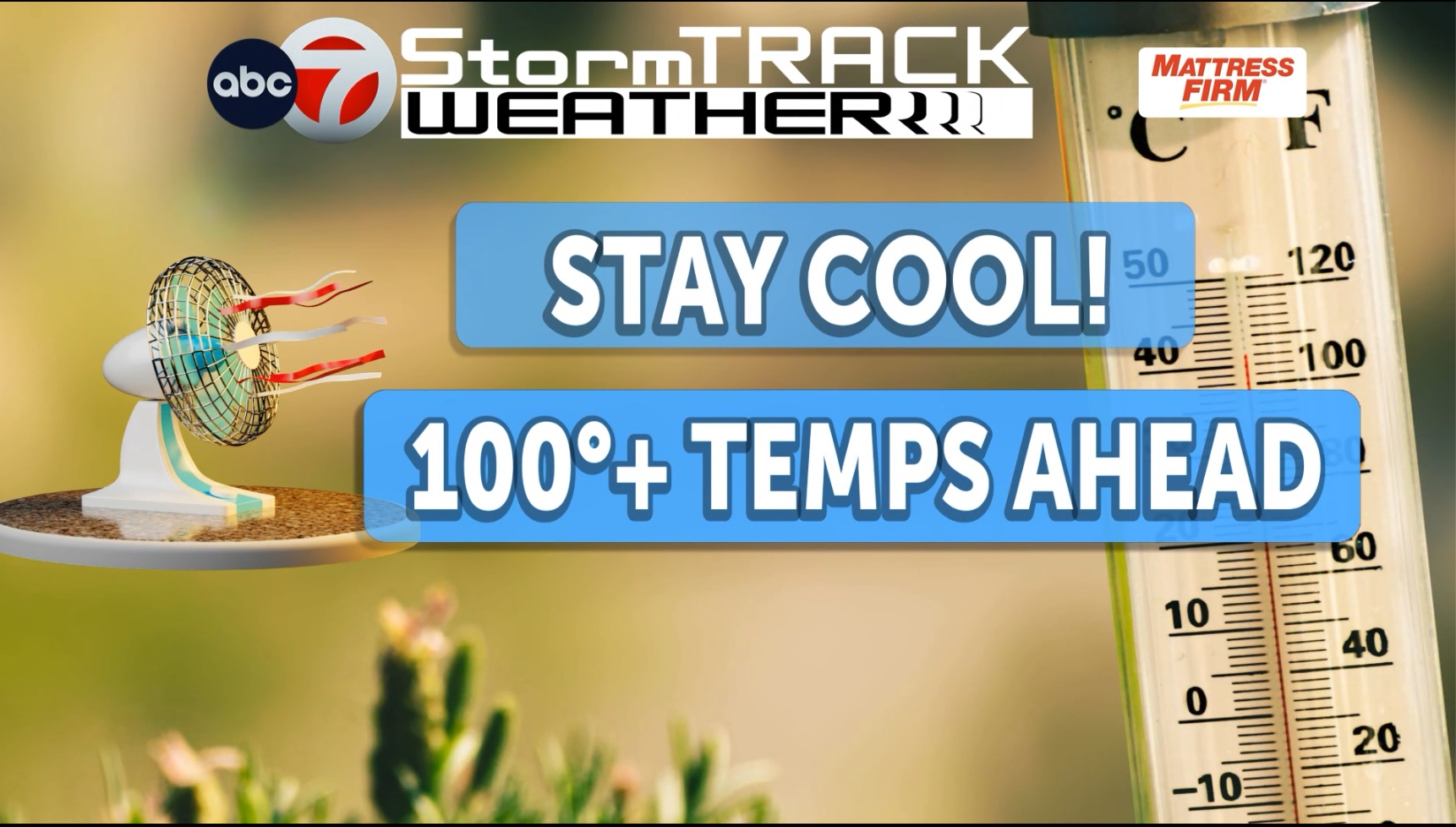 ABC-7 StormTrack Weather: Hot day, triple digit temps are here! - KVIA